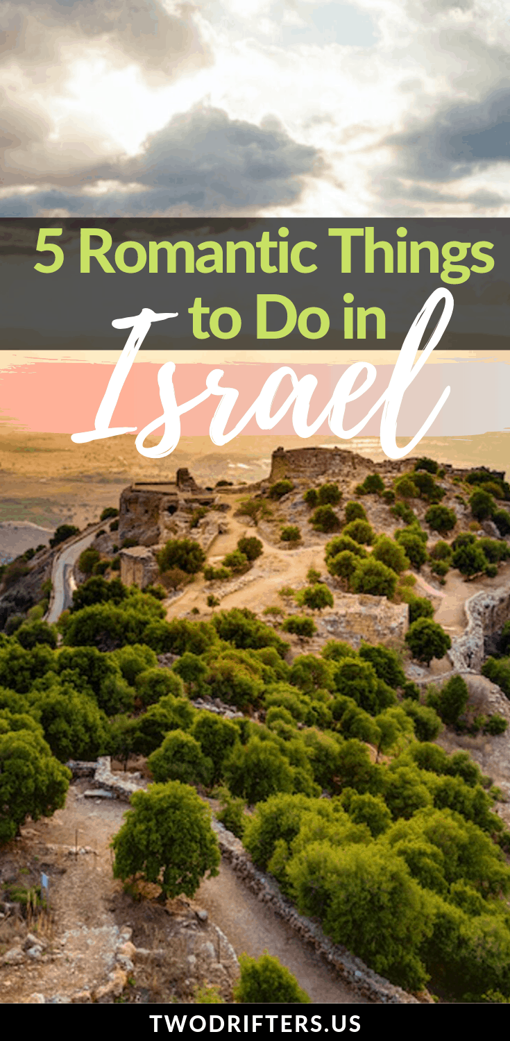 5 Romantic Things to Do in Israel for Couples