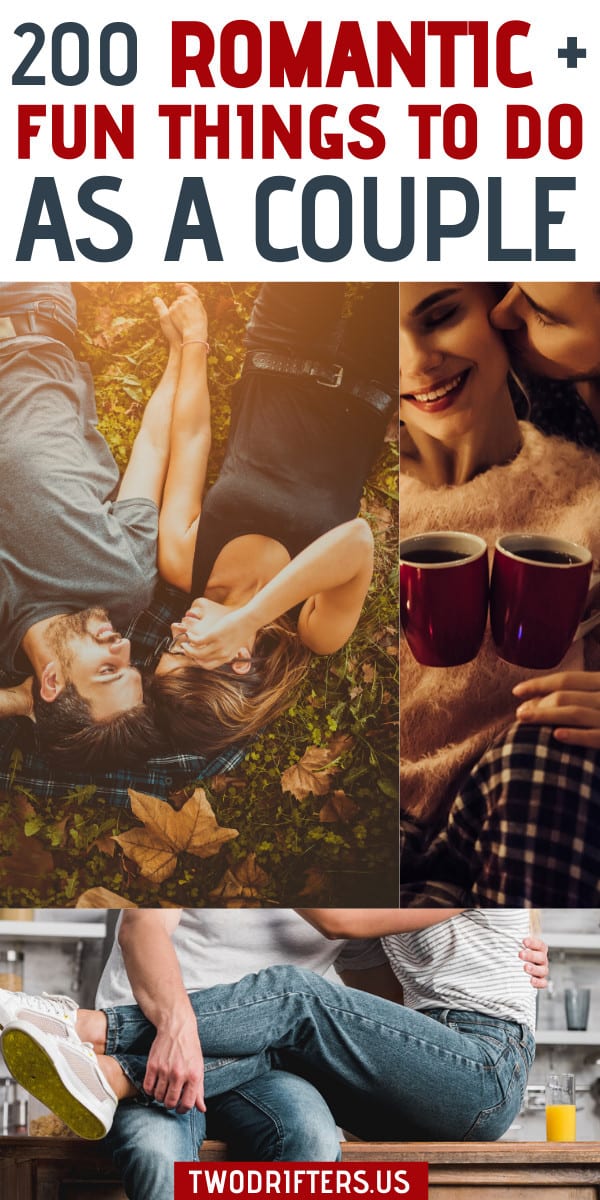 200 Fun Things For Couples To Do Together 200 Fun Things For Couples To Do Together