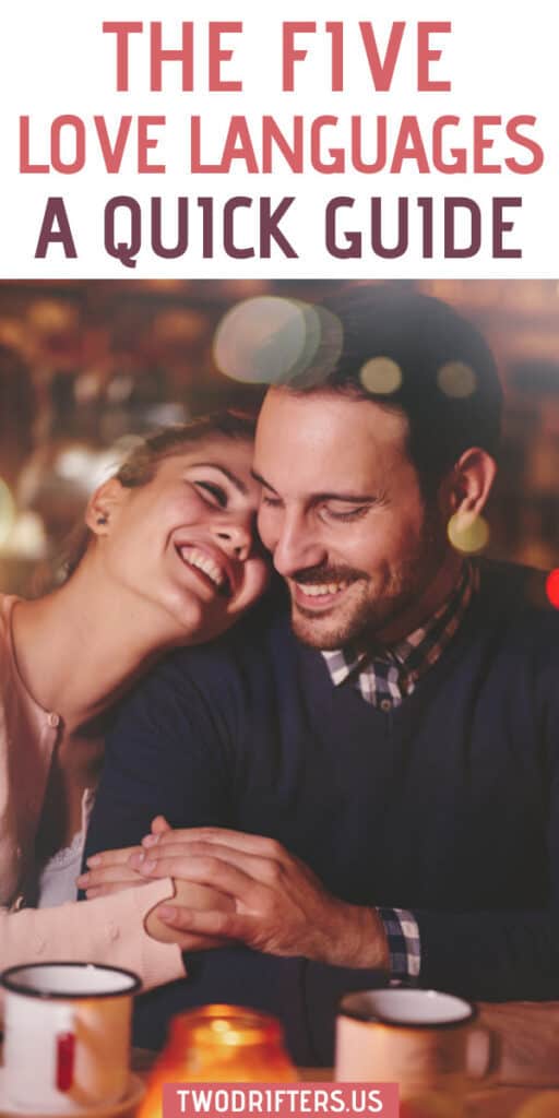 What are the Five Love Languages? A Quick Summary