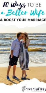 How to Be a Better Wife: 10 Tips to Improve Your Marriage