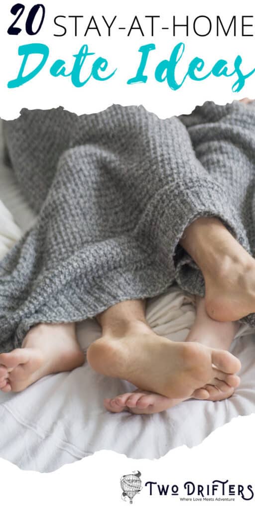 20 Fantastic Stay At Home Date Night Ideas for Couples | Two Drifters